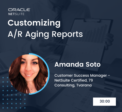 A/R Aging Report Customization & Analysis In NetSuite