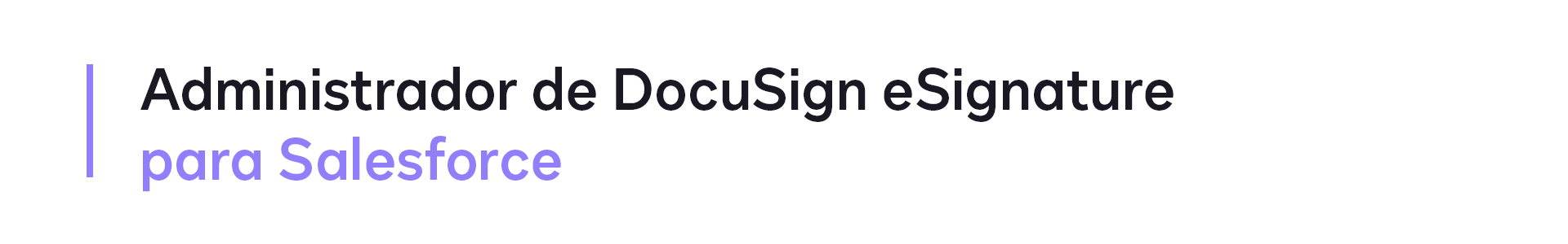 Administrador de Docusign eSignature para Salesforce