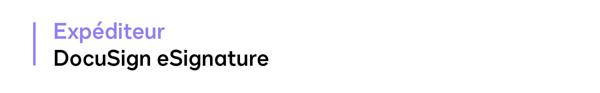 Expéditeur Docusign eSignature