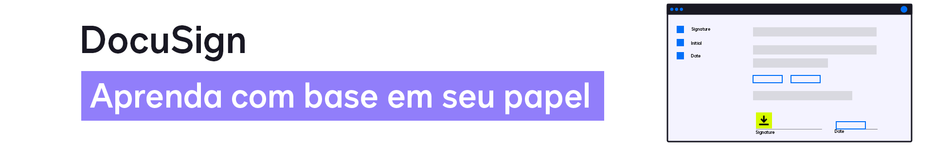 Aprenda com base em seu papel