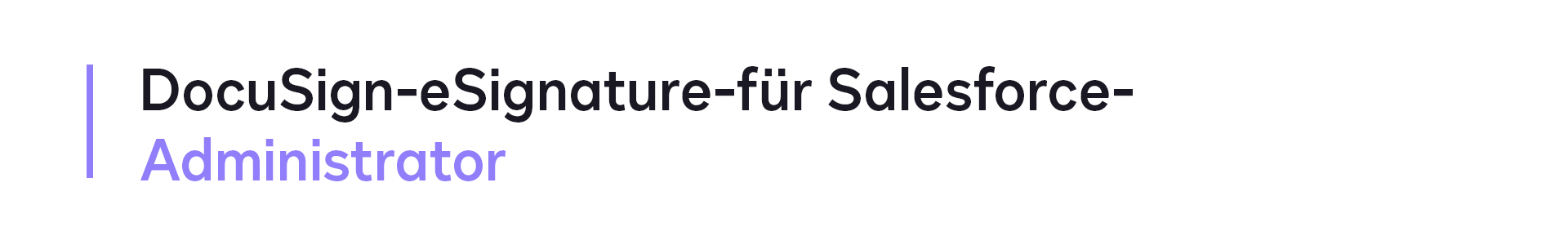 DocuSign-eSignature-für Salesforce-Administrator