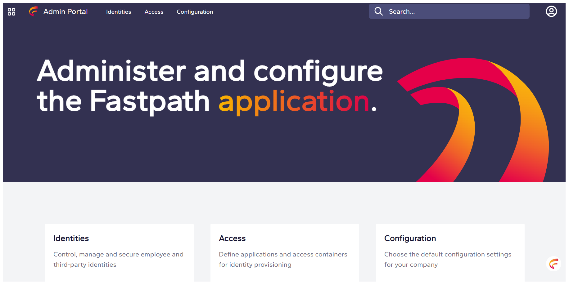 Fastpath Identity and Certification