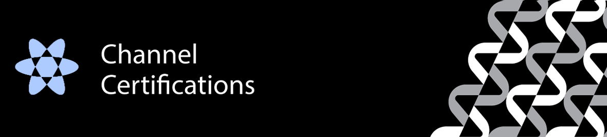 Channel Certifications