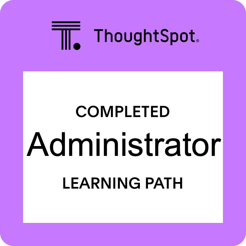 ThoughtSpot Administrator Learning Path