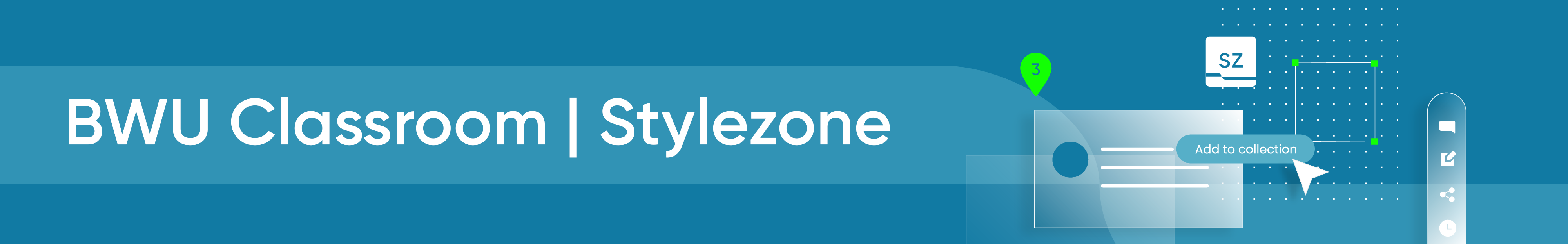 BWU Classroom: Stylezone