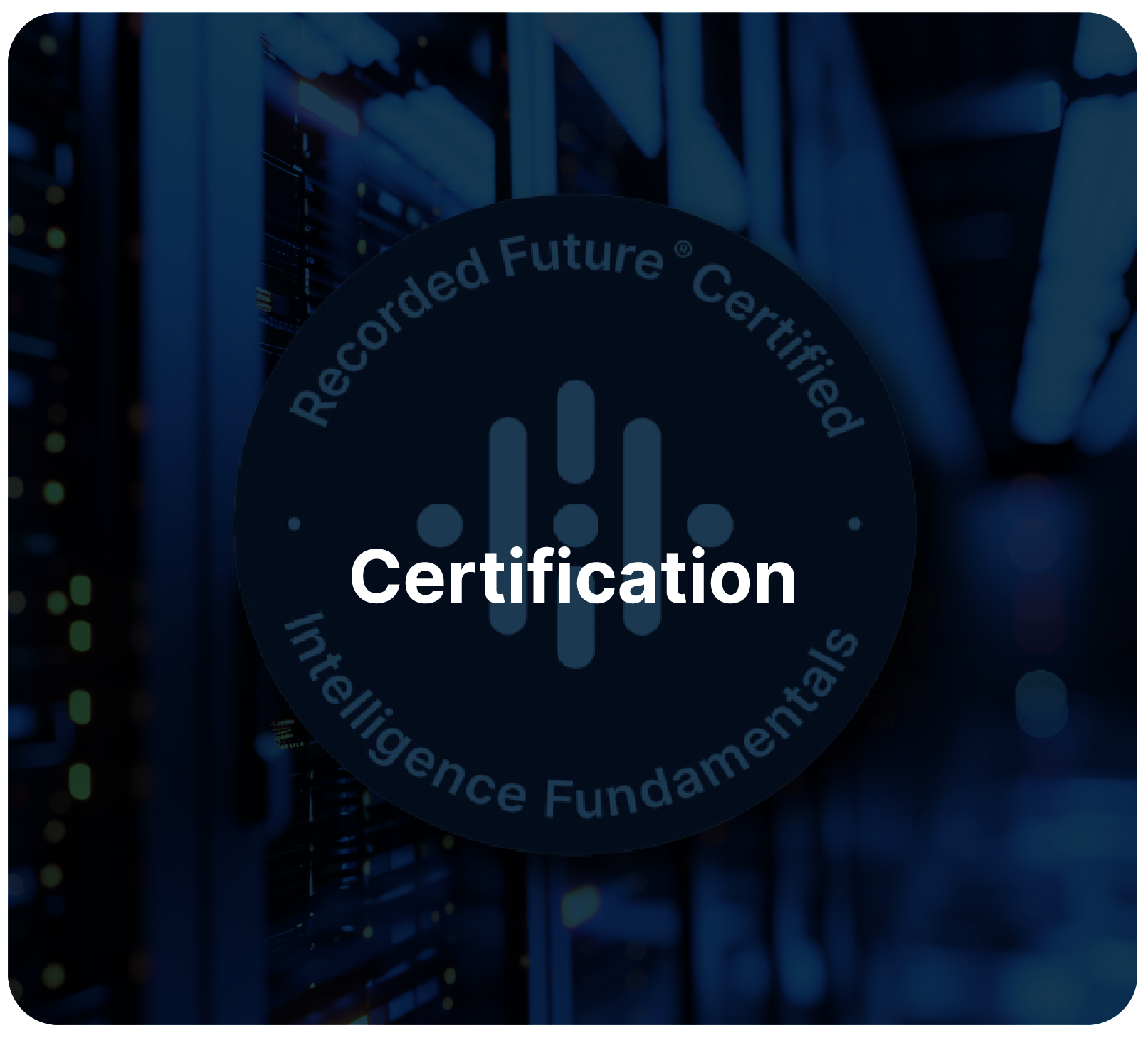 Cyber Threat Intelligence Training - Recorded Future University