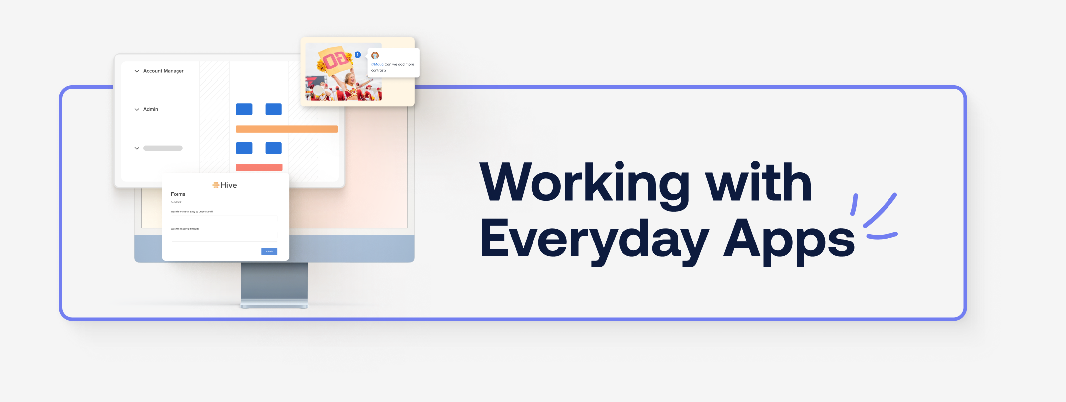 Working with Everyday Apps