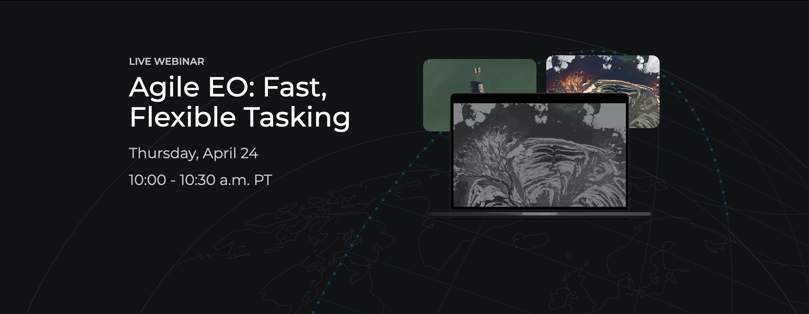 Agile EO: Fast, Flexible Tasking