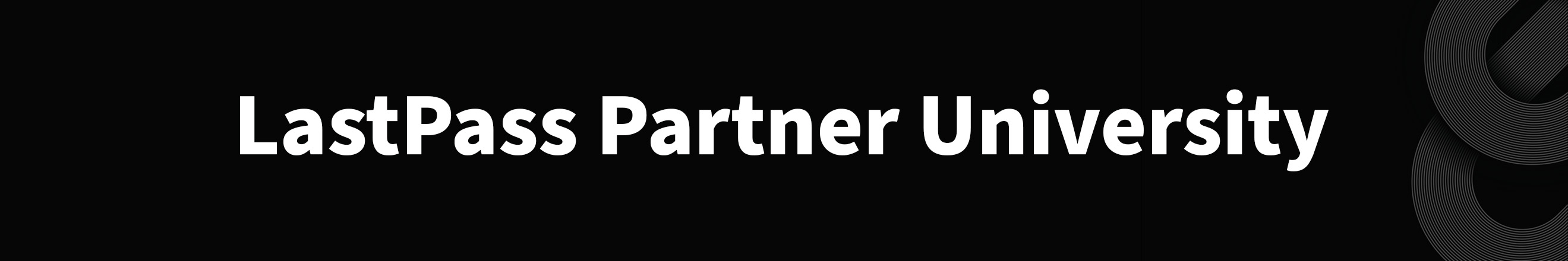 LastPass Partner Training