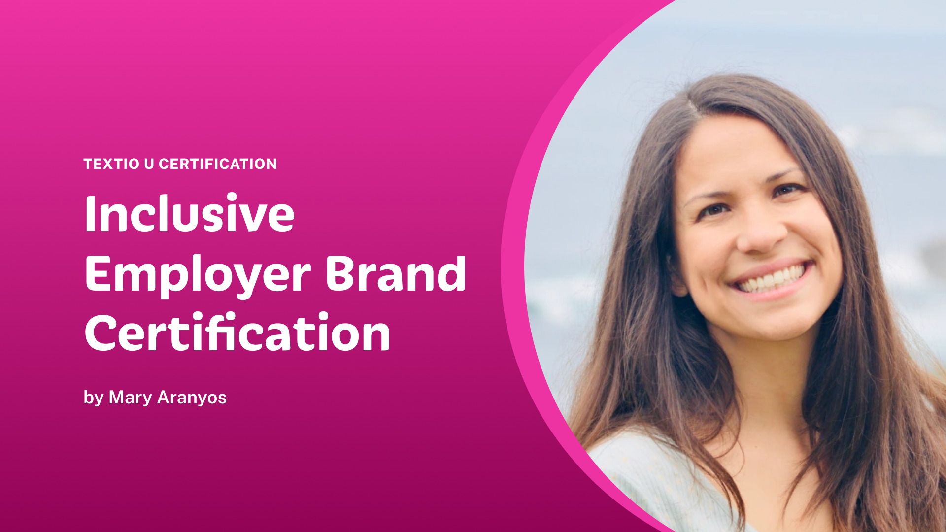 Inclusive Employer Brand Certification